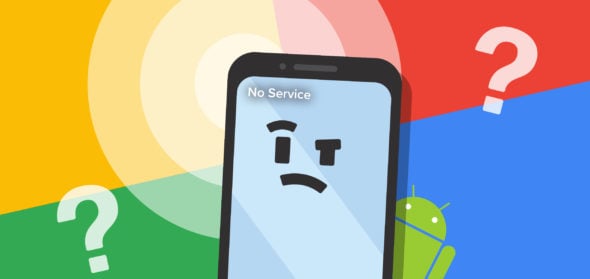 My Android Has No Service! Here's The Fix. | UpPhone